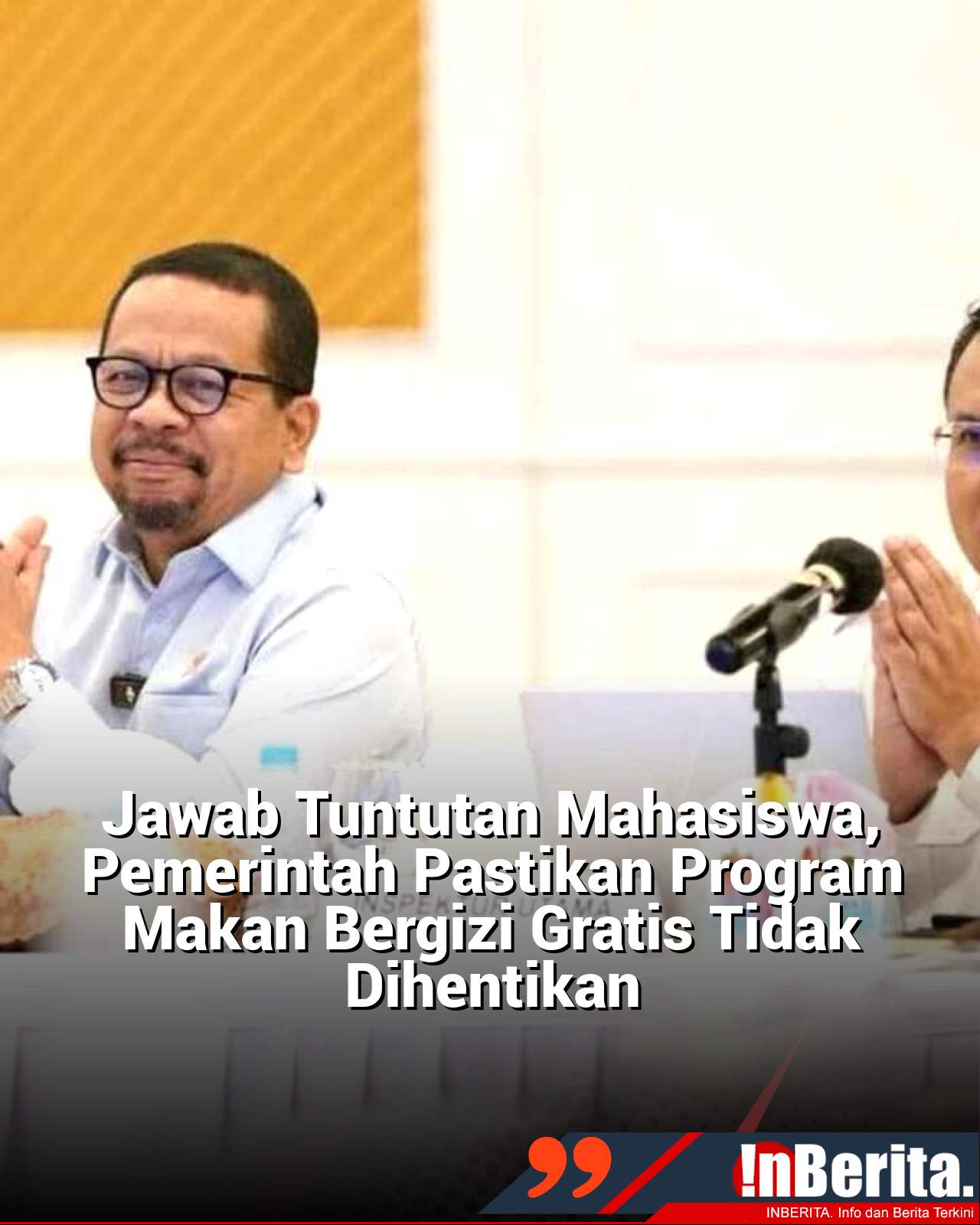 Jawab Tuntutan Mahasiswa, Pemerintah Pastikan Program Makan Bergizi ...