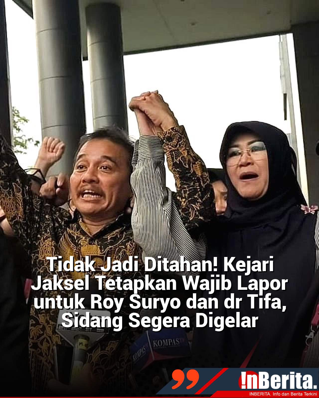 Tidak Jadi Ditahan! Kejari Jaksel Tetapkan Wajib Lapor untuk Roy Suryo ...